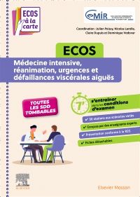 ECOS Médecine intensive, réanimation, urgences et défaillances viscérales aiguës | Livre + Compl ...